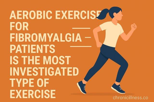 Aerobic Exercise for Fibromyalgia Patients Is the Most Investigated ...