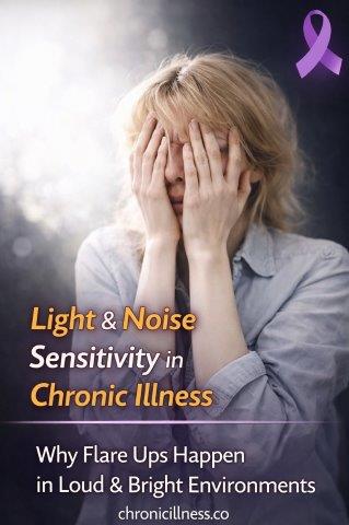 Light & Noise Sensitivity in Chronic Illness