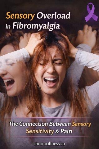 Sensory Overload in Fibromyalgia