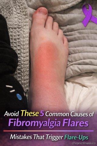 Avoid These 5 Common Causes of Fibromyalgia Flares: Mistakes That ...