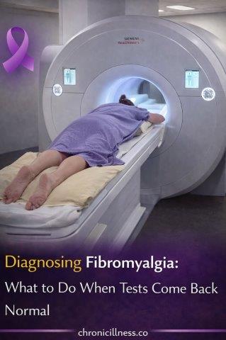 Diagnosing Fibromyalgia: What to Do When Tests Come Back Normal