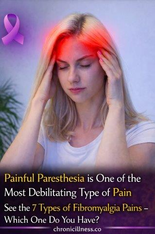 Painful Paresthesia and the Seven Types of Fibromyalgia Pain