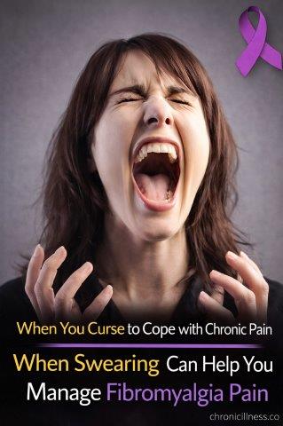 When You Curse to Cope With Chronic Pain and Why Swearing Can Actually ...