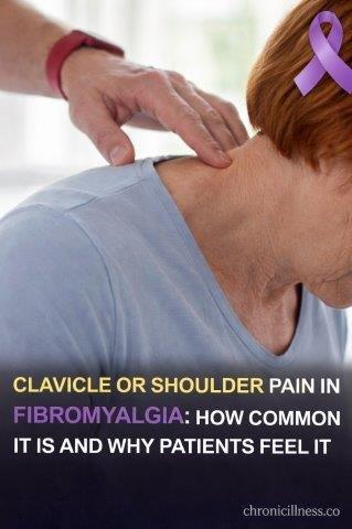Clavicle or Shoulder Pain in Fibromyalgia: 7 Important Facts About Why ...